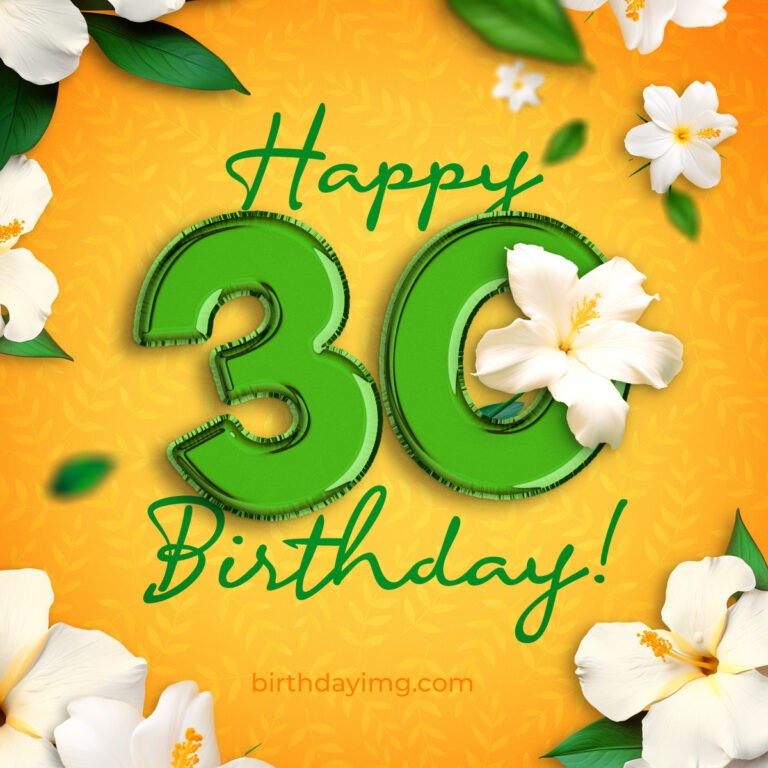 Free 30 Years Happy Birthday Image with Foliage - birthdayimg.com